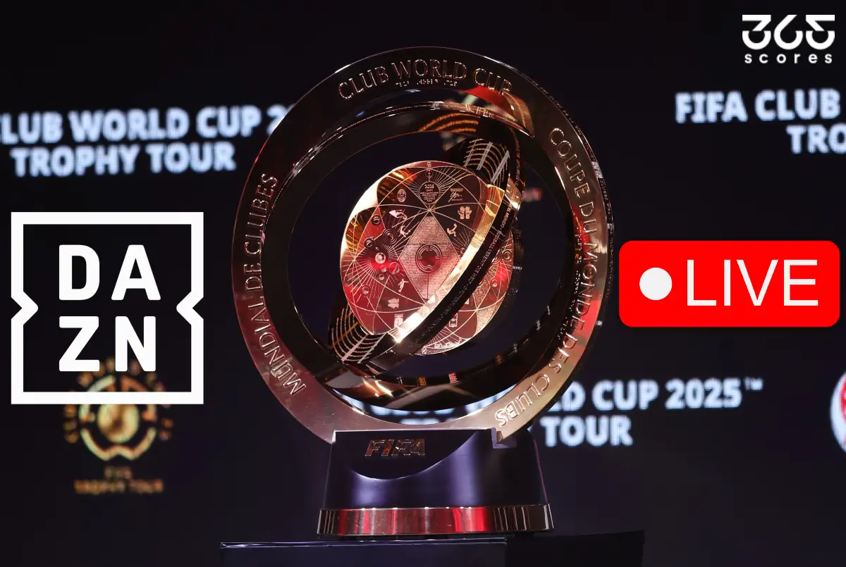 بث مباشر قناة DAZN لمشاهدة كأس العالم للأندية 2025 - 365Scores