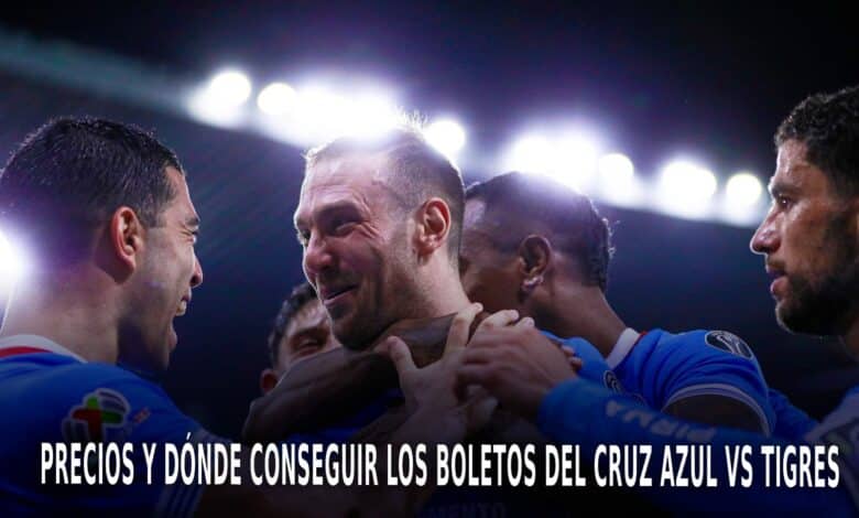 Cruz Azul vs Tigres: Precios y dónde conseguir los boletos