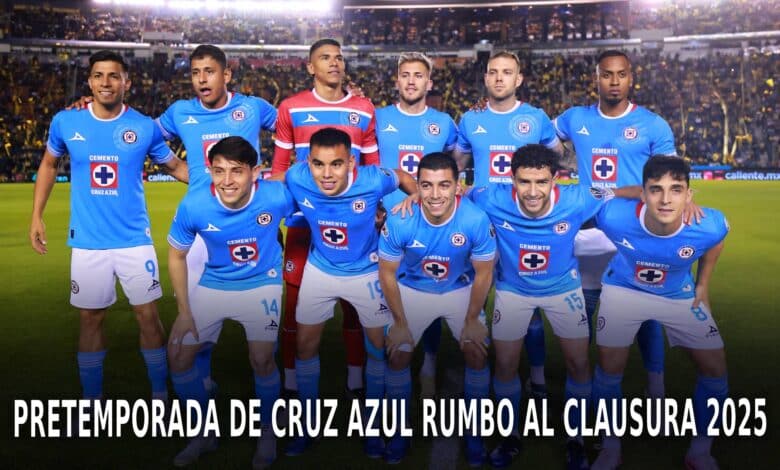 Pretemporada de Cruz Azul rumbo al torneo Clausura 2025