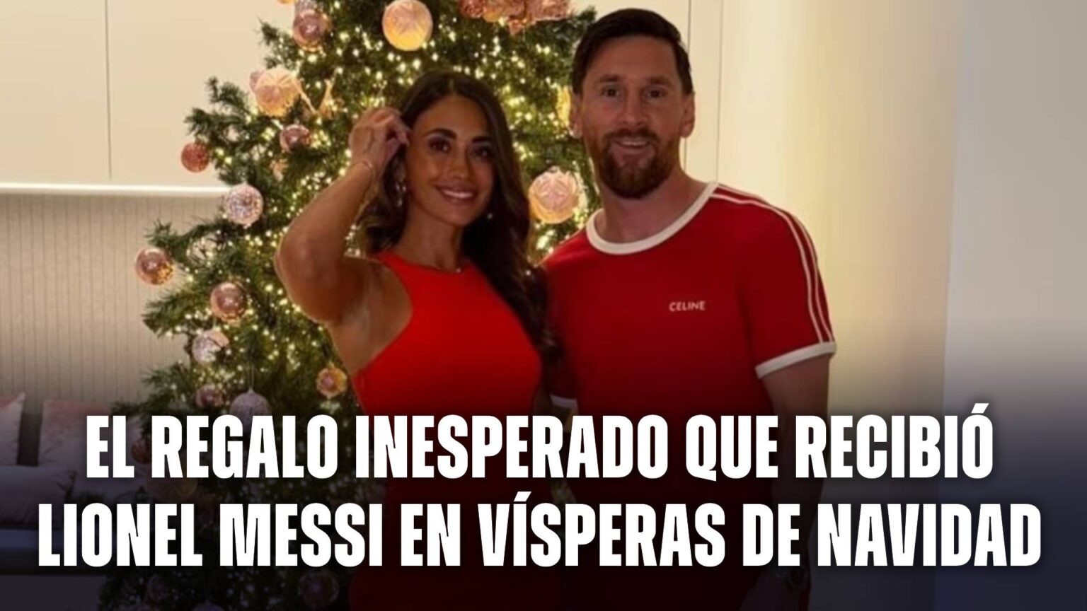El regalo que recibió Lionel Messi en vísperas de Navidad