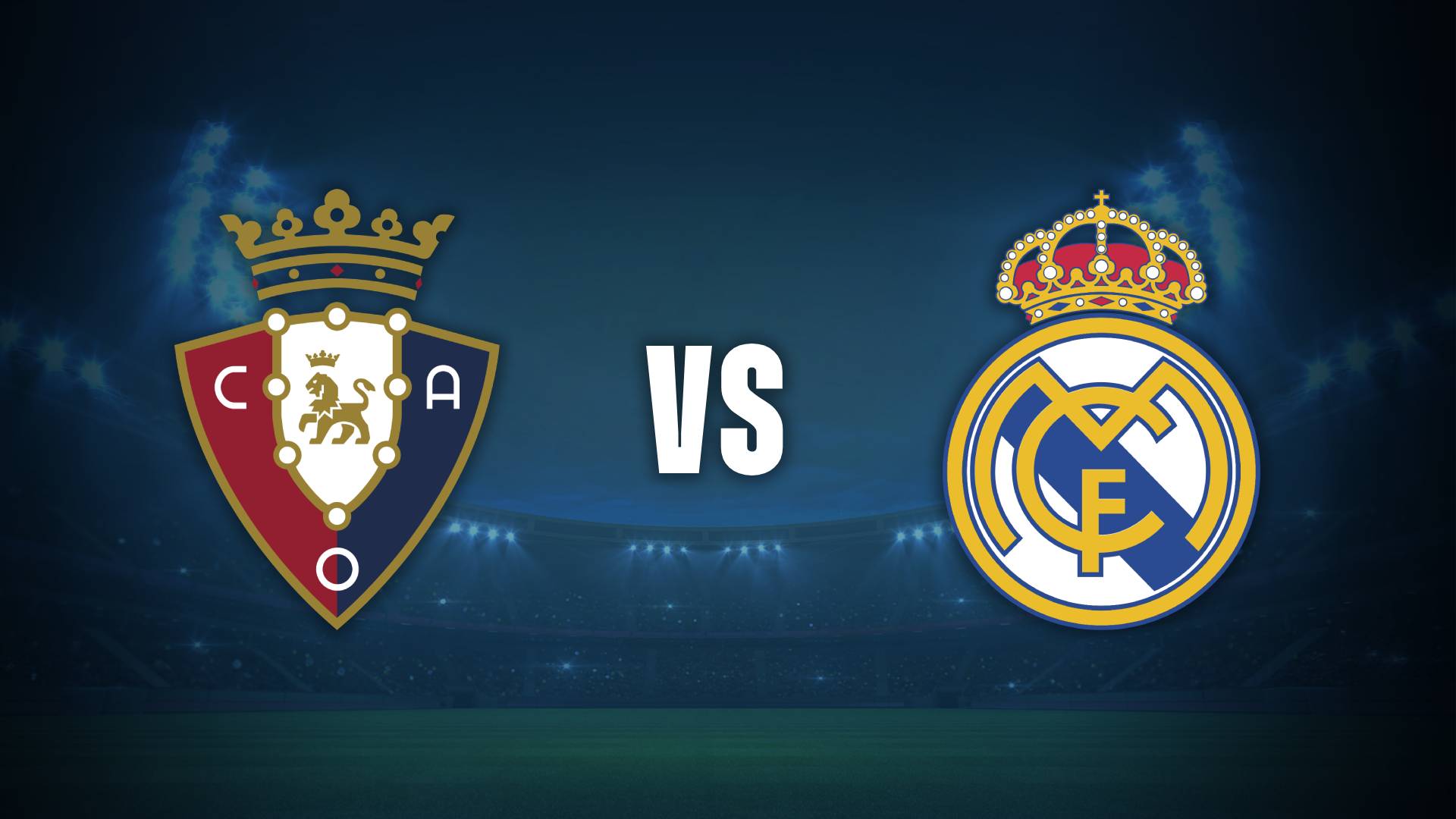 Osasuna vs Real Madrid; dónde ver, formaciones, historial