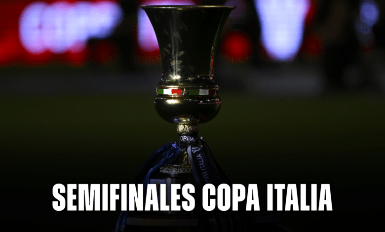 Copa Italia 2025: Confirmadas las semifinales del torneo