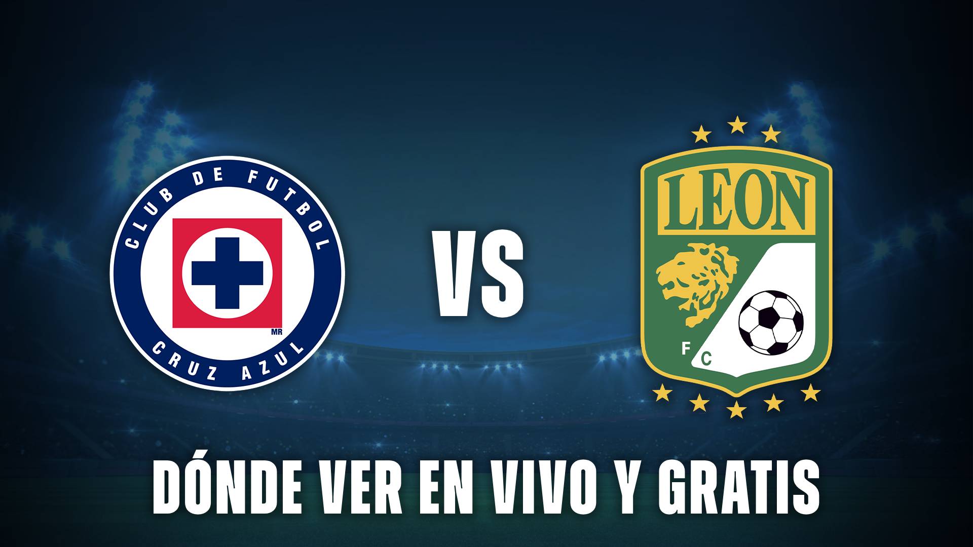 Cruz Azul vs León hoy: Dónde ver EN VIVO y gratis