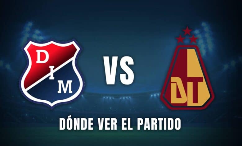 Medellín vs Tolima hoy: dónde ver el partido gratis EN VIVO