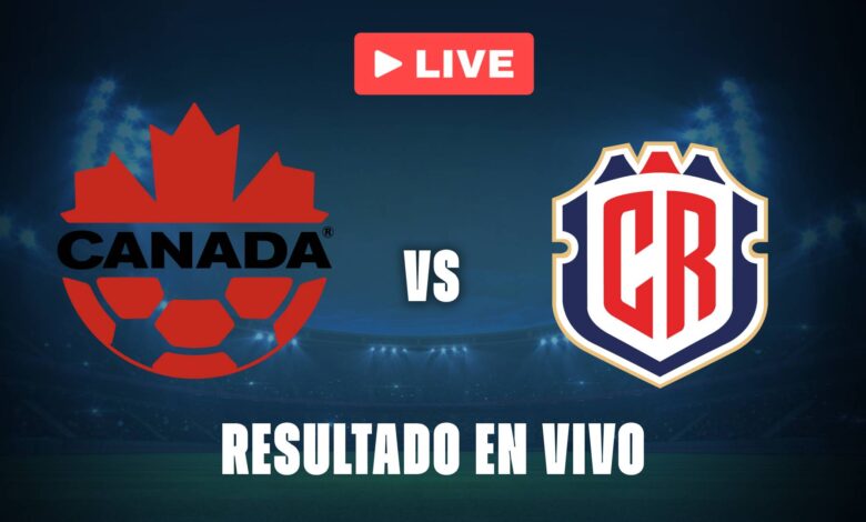 Canadá vs Costa Rica femenino: resultado EN VIVO y estadísticas de este ...
