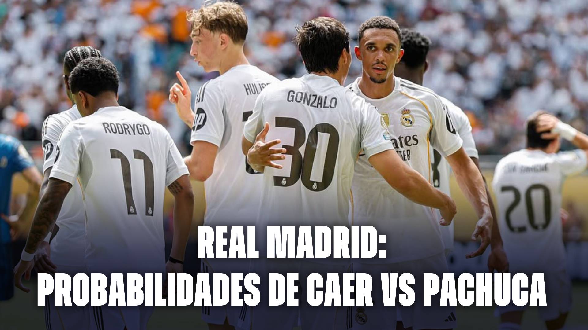 Real Madrid: probabilidades de caer vs Pachuca en el Mundial de Clubes 2025