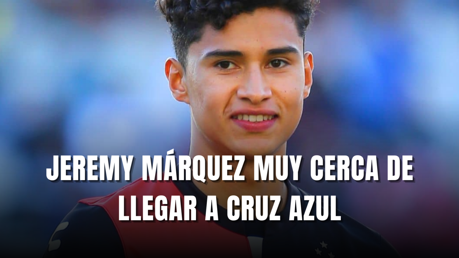 Jeremy Márquez muy cerca de llegar a Cruz Azul