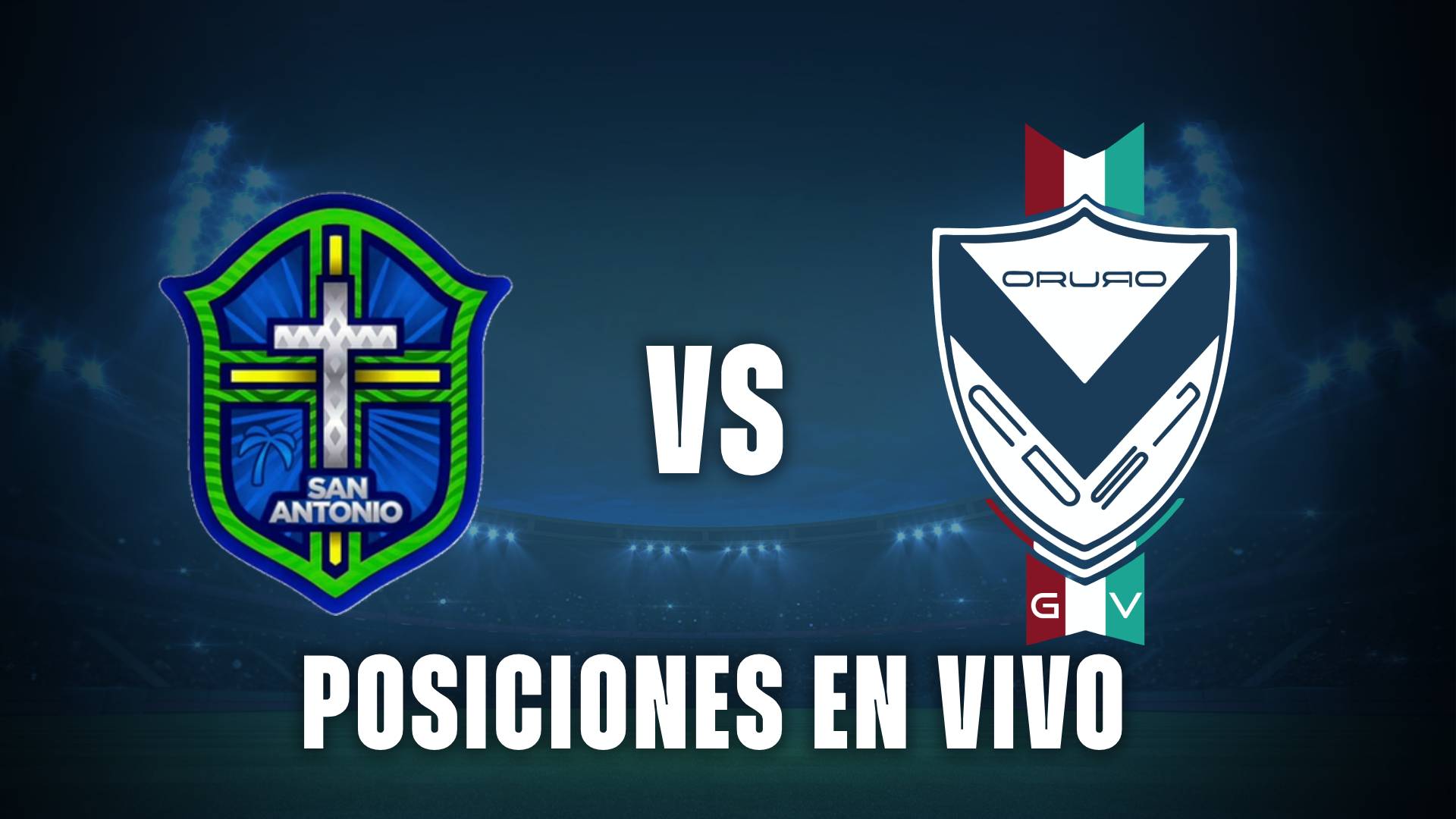San Antonio vs GV San José: posiciones en vivo, Grupo C Copa Paceña