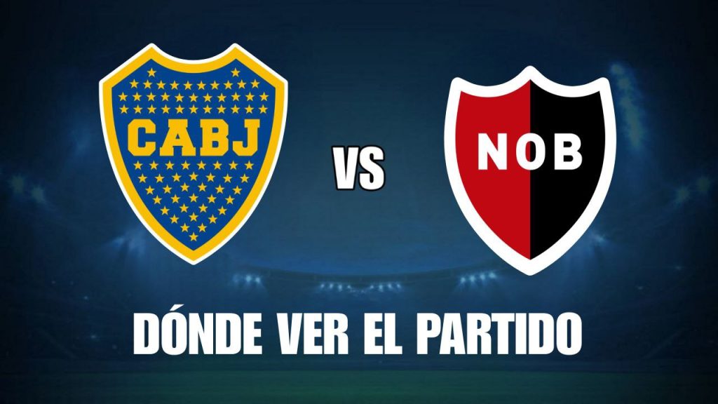 Qué canal pasa Boca vs Newells hoy: dónde ver el partido EN VIVO